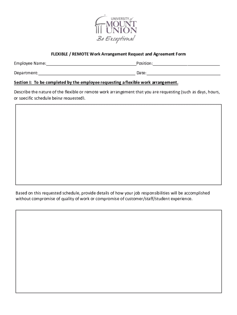 Fillable Online FLEXIBLE / REMOTE Work Arrangement Request and Agreement ... Fax Email Print ...