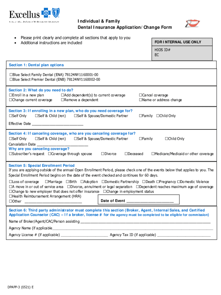 Fillable Online Individual & Family Dental Insurance Application/Change Form Fax Email Print ...