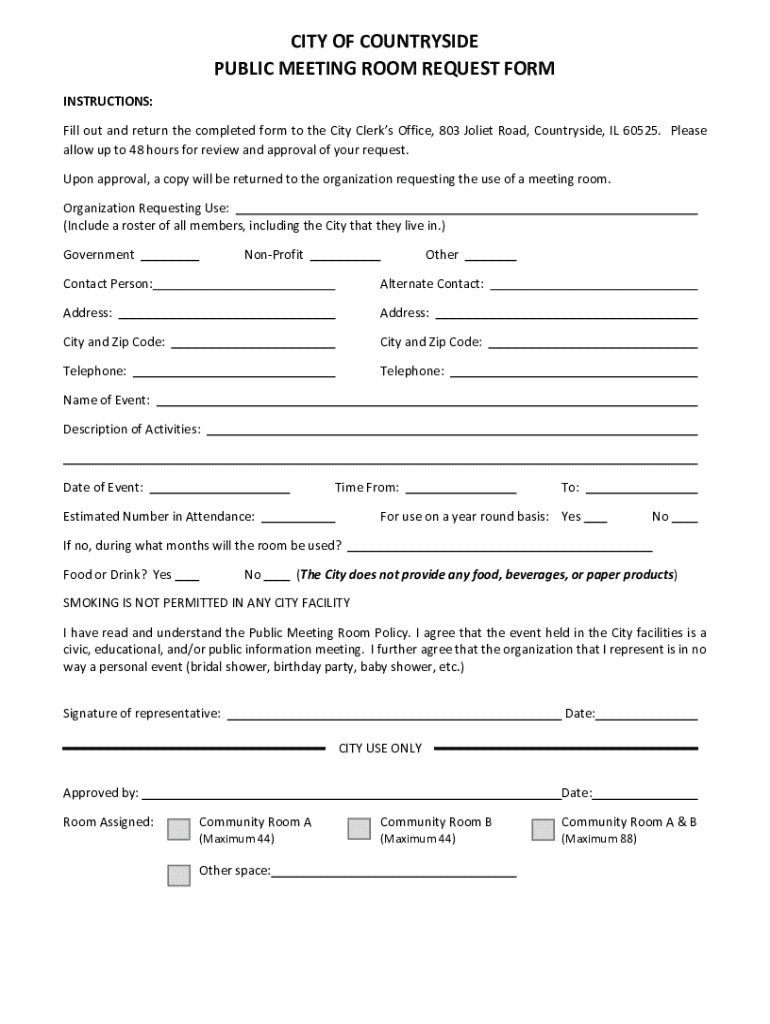 Fillable Online CITY OF COUNTRYSIDE PUBLIC MEETING ROOM REQUEST FORM ...