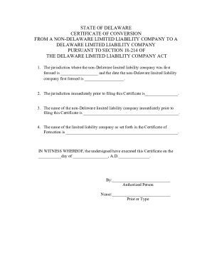 Fillable Online Certificate of Conversion from a Delaware Limited ...