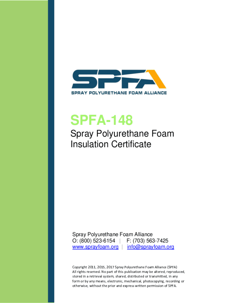 Fillable Online SPFA-148 SPF Insulation Installation Certificate Fax Email Print - pdfFiller