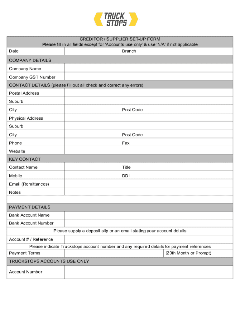 Fillable Online creditor / supplier set-up form Fax Email Print - pdfFiller