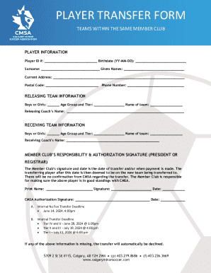 Fillable Online PLAYER TRANSFER FORM - Calgary Minor Soccer Association ...