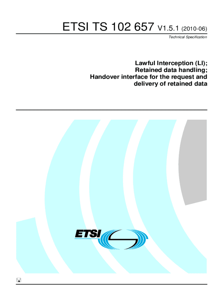 Fillable Online TS 102 657 - V1.5.1 - Lawful Interception (LI ...