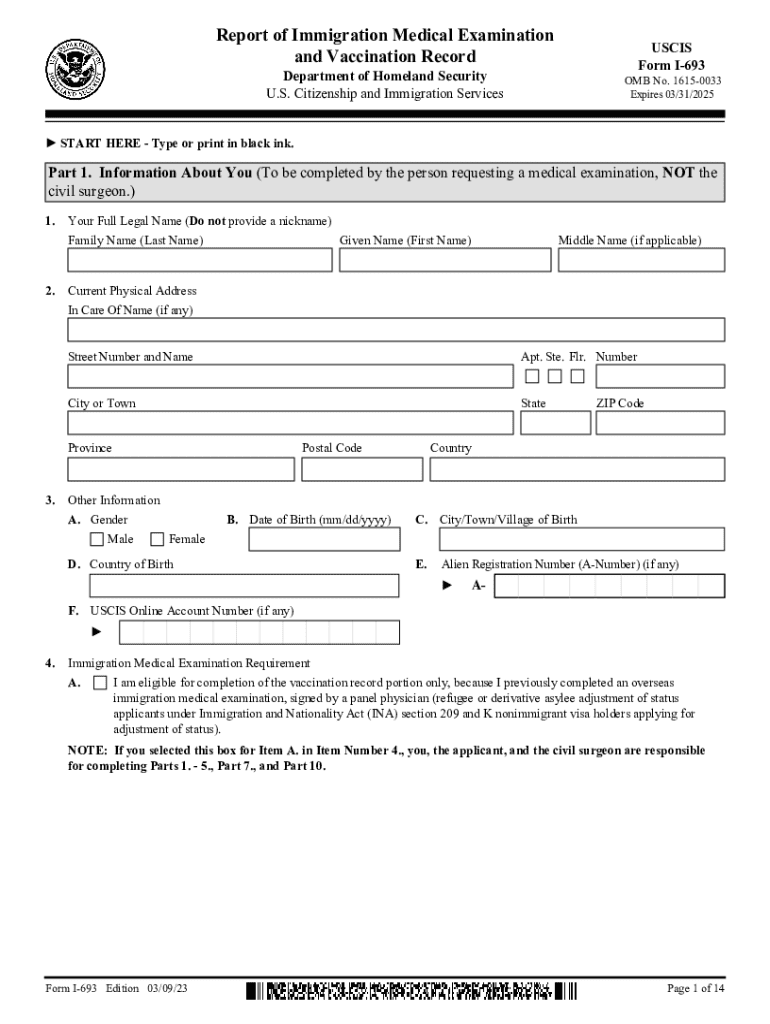 Fillable Online Form I-693, Report of Immigration Medical Examination ...