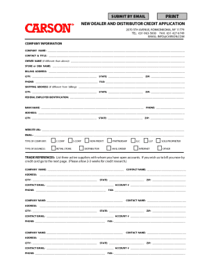Fillable Online NEW DEALER AND DISTRIBUTOR CREDIT APPLICATION Fax Email ...