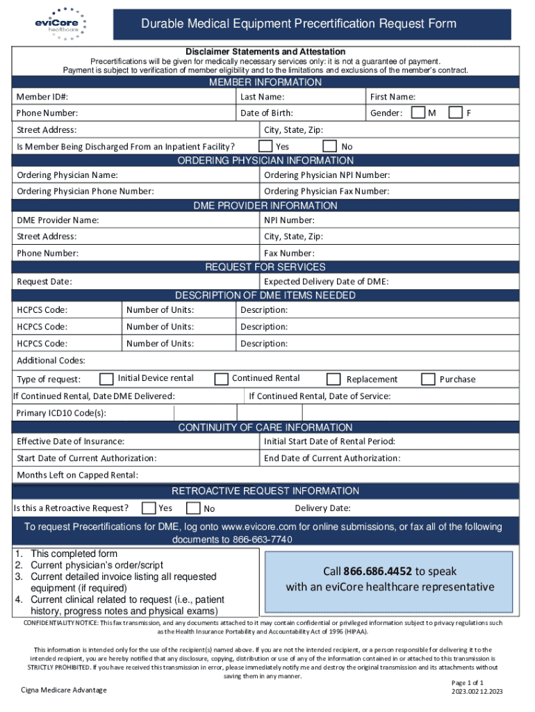 Fillable Online Durable Medical Equipment Precertification Request Form Fax Email Print - pdfFiller