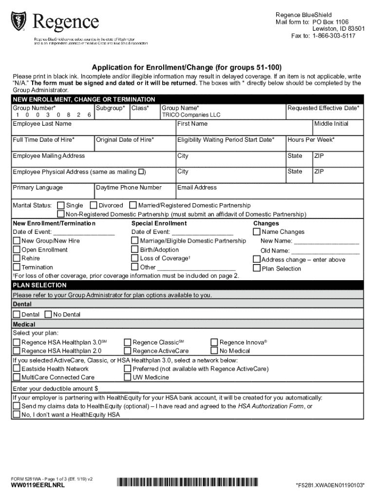 Fillable Online Application for Enrollment/Change (for groups 51-100). Group enrollment Fax ...