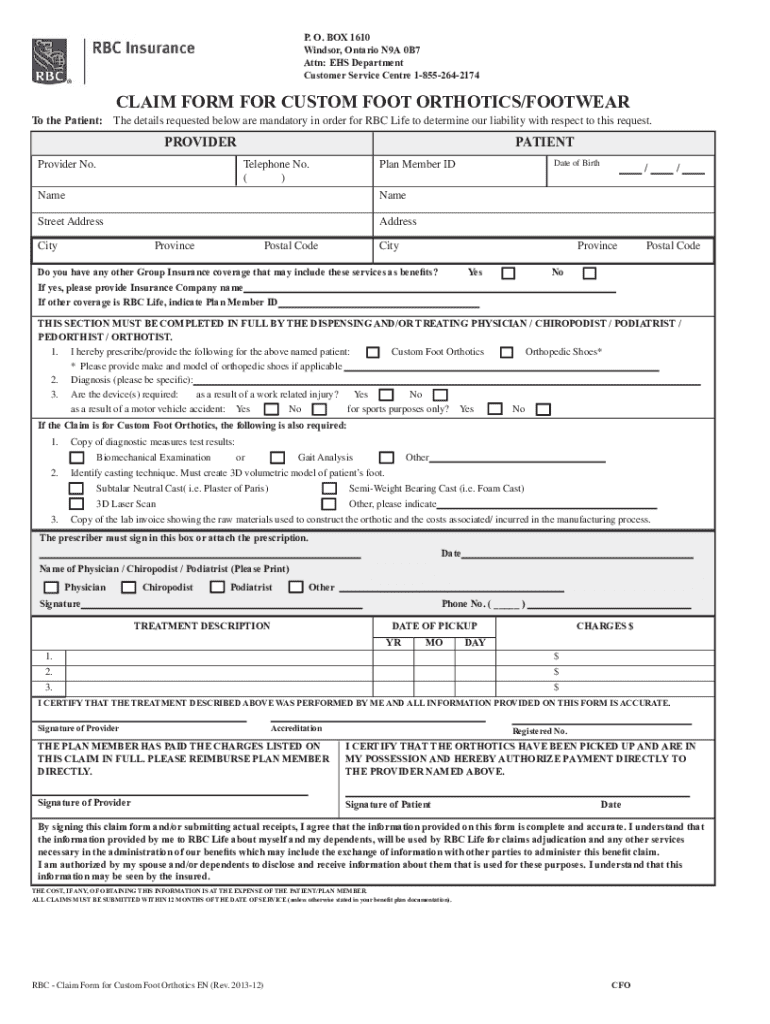 Fillable Online CLAIM FORM FOR CUSTOM FOOT ORTHOTICS Fax Email Print ...