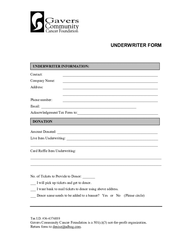 Fillable Online UNDERWRITER INFORMATION: Fax Email Print - pdfFiller