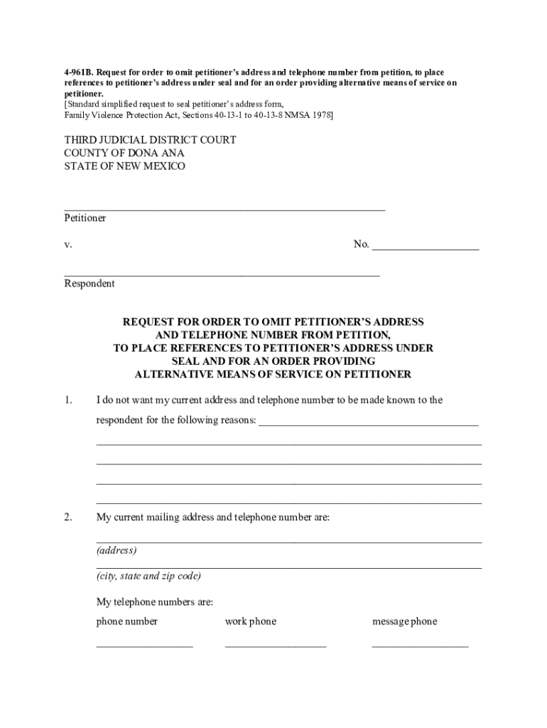 Fillable Online Request for Order to Omit Petitioners Address and ...