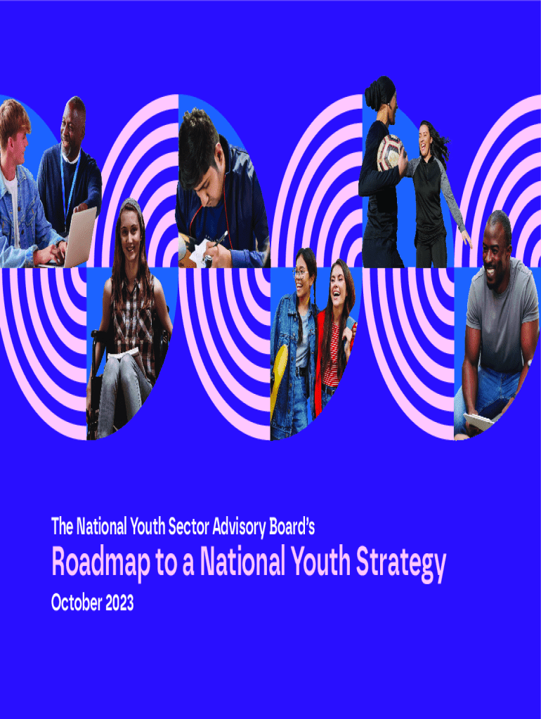 Roadmap to a National Youth Strategy Roadmap to a National Youth Strategy - pdfFiller