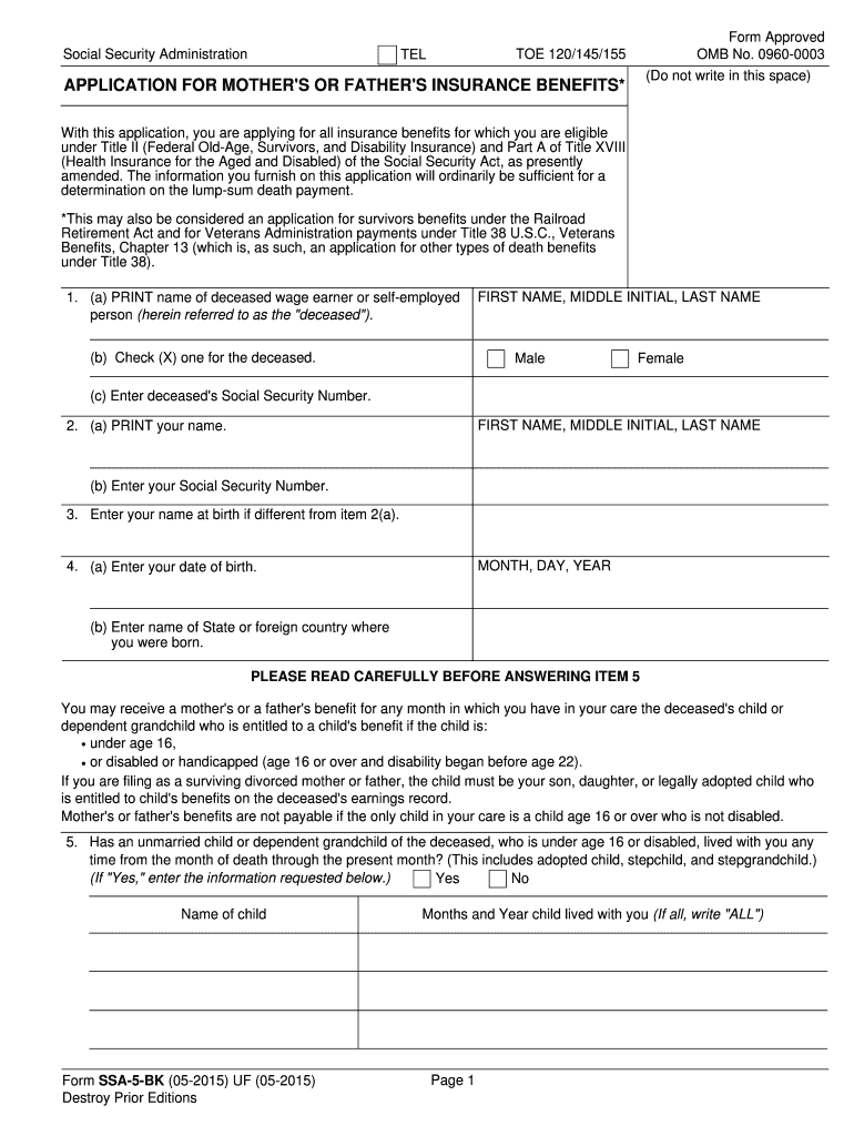 Fillable Online ssa APPLICATION FOR MOTHER'S OR FATHER'S INSURANCE ...