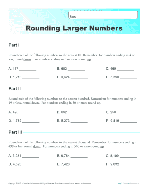 Fillable Online Rounding Larger Numbers Fax Email Print - pdfFiller