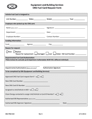 Fillable Online EBS-FRM-042 ES CNG Fuel Card Order/Replacement Form.pdf ...