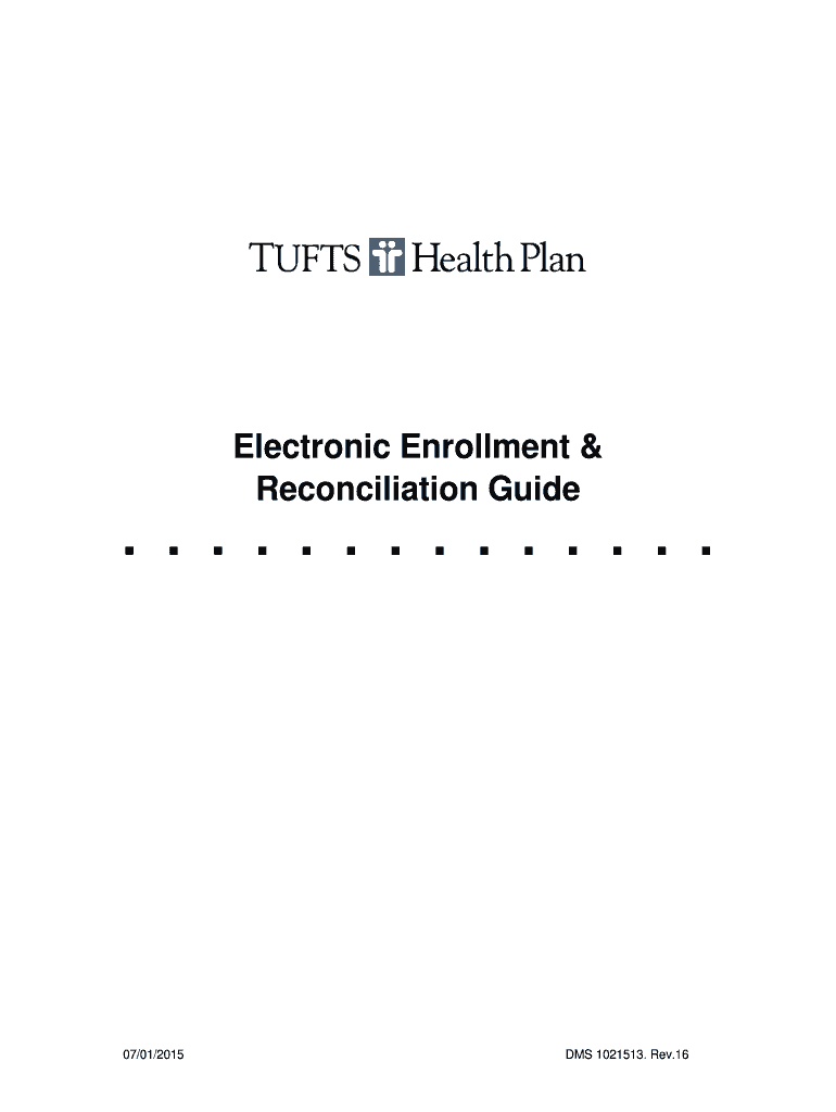 Fillable Online tufts-healthplan EDI Enrollment and Reconciliation ...