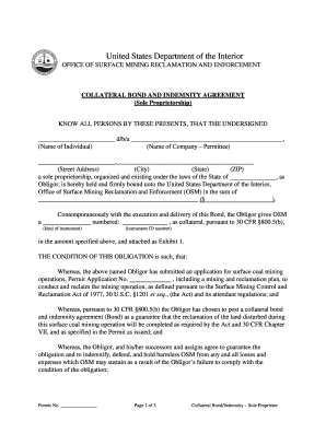 Fillable Online osmre COLLATERAL BOND AND INDEMNITY AGREEMENT Sole ...