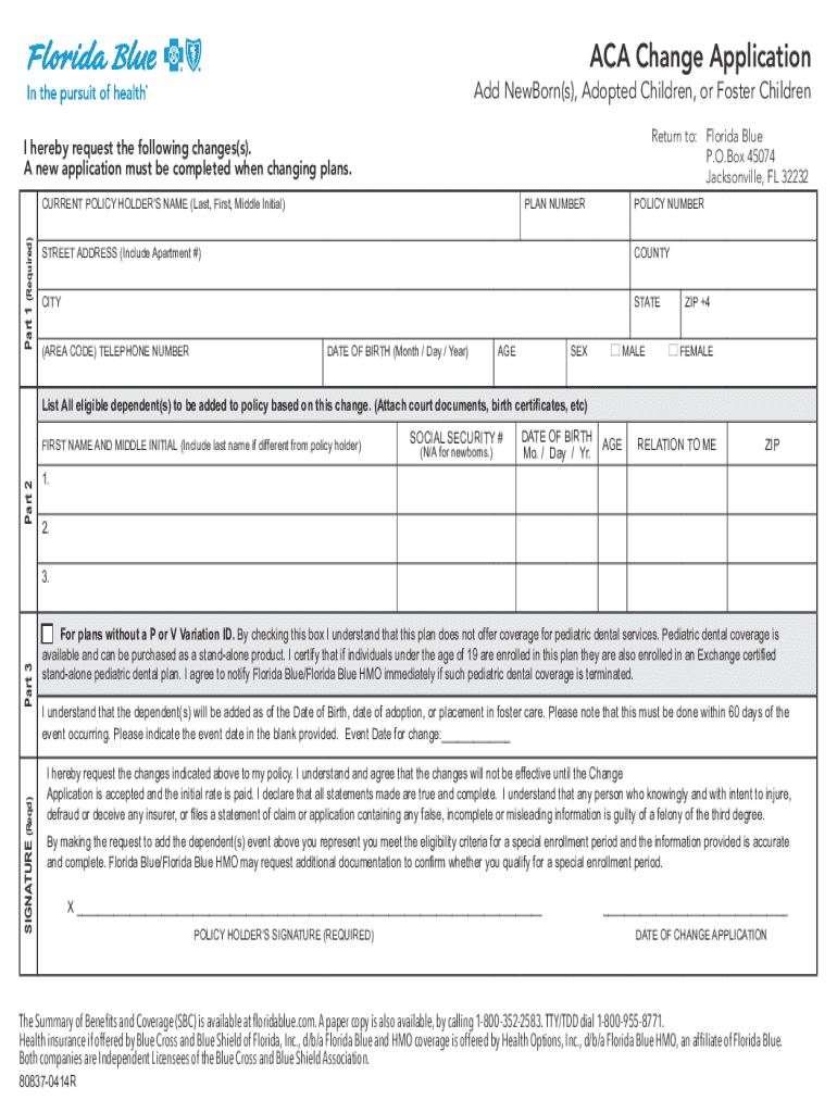 Fillable Online ACA Change Application Fax Email Print - pdfFiller