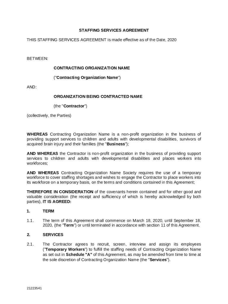 THIS STAFFING SERVICES AGREEMENT is made effective as of the Date, 2020 ...
