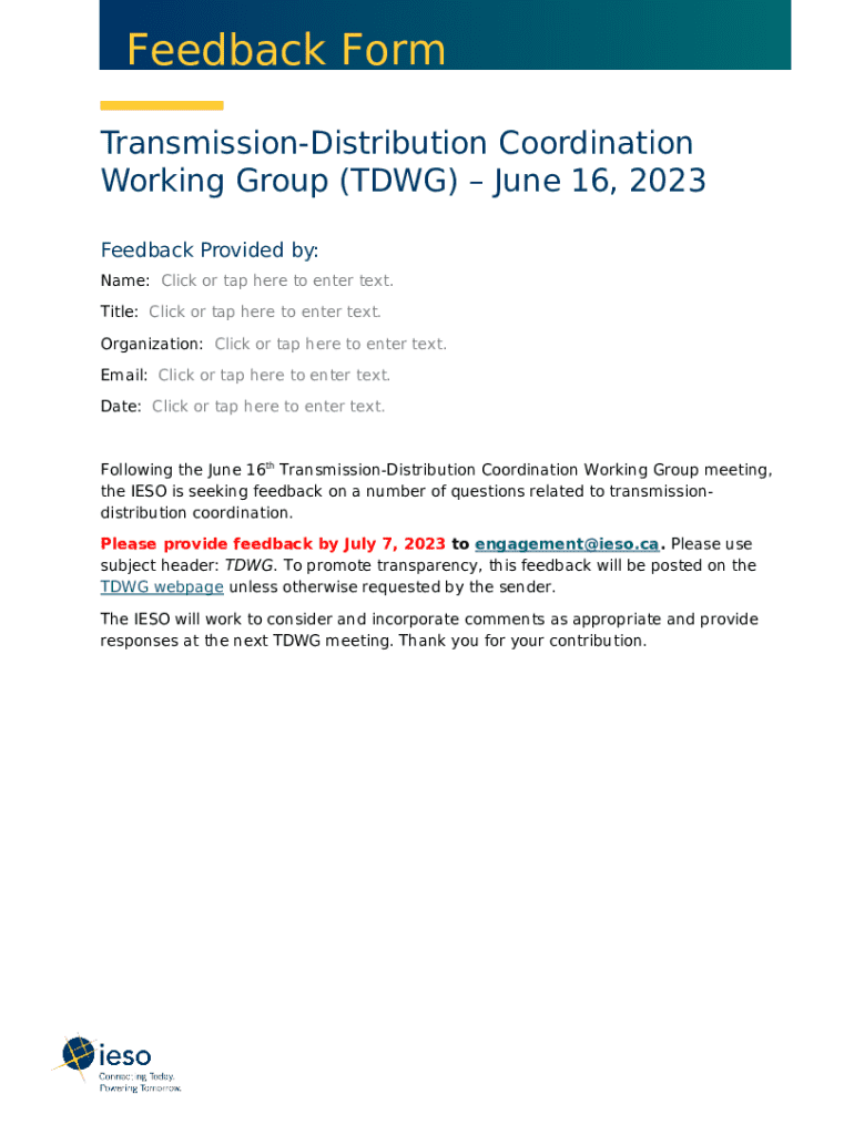 Transmission-Distribution Coordination Working Group (TDWG)June 16, 2023 Feedback Doc Template ...