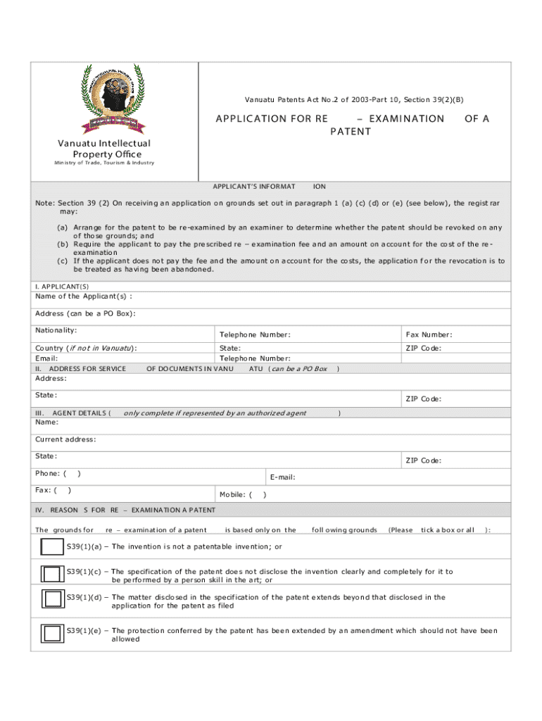 Fillable Online APPLICATION FOR RE EXAMINATION OF A PATENT Fax Email ...