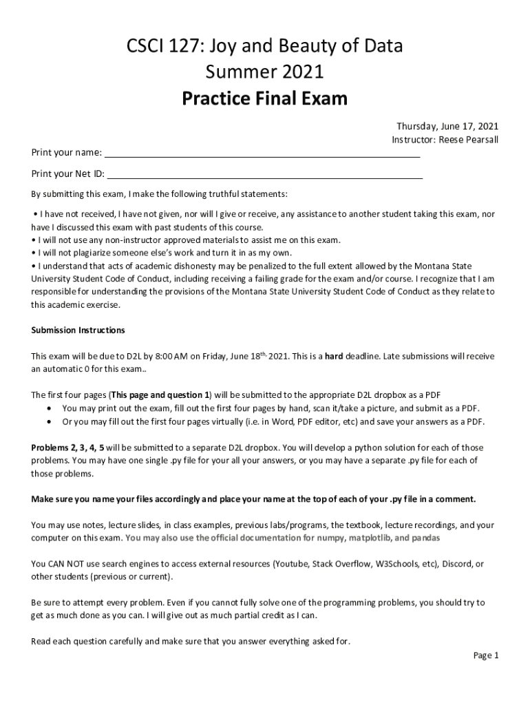 Fillable Online CSCI 127: Joy and Beauty of Data Summer 2021 Final Exam Fax Email Print - pdfFiller