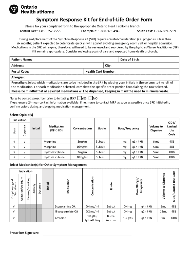 Fillable Online Symptom Response Kit (SRK) for End-of-Life Order Form ...