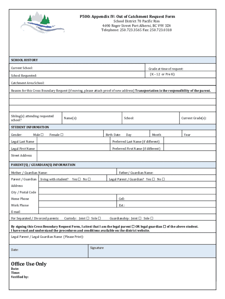 Fillable Online Out of Catchment Request Form Fax Email Print - pdfFiller