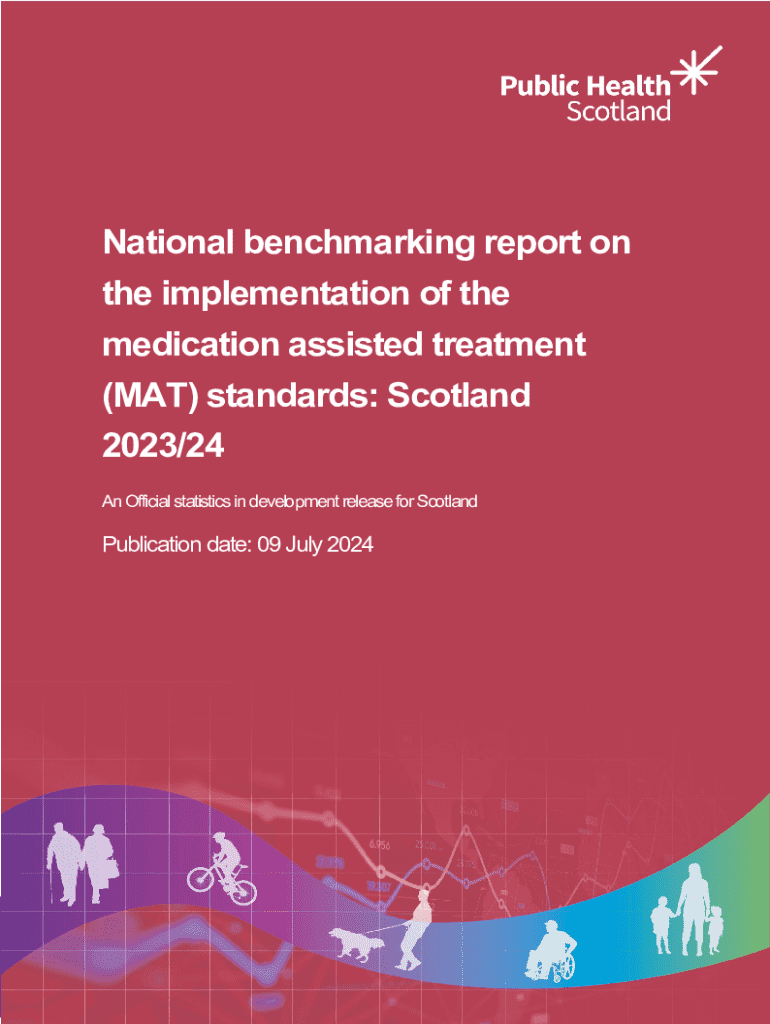 Fillable Online National benchmarking report on the implementation of the medication assisted ...