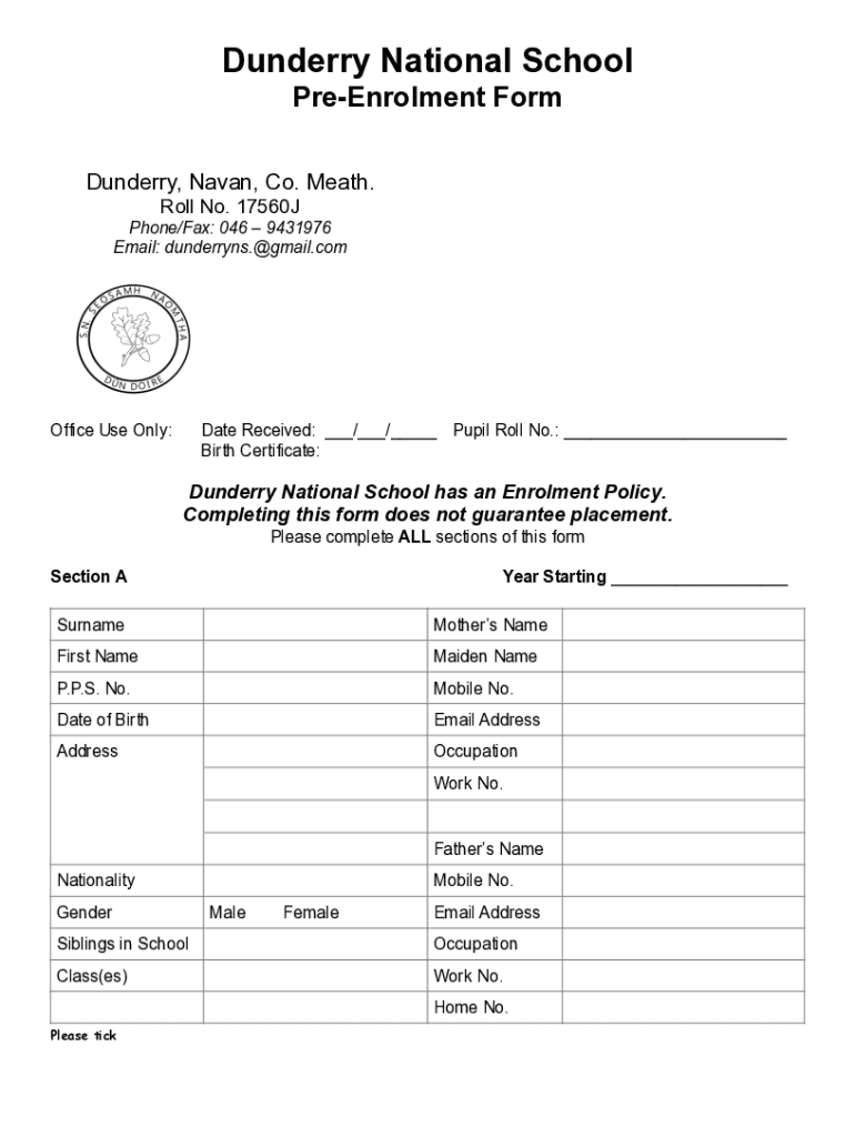 Fillable Online PRE-ENROLMENT FORM DUNDERRY N.S. (1) Fax Email Print ...