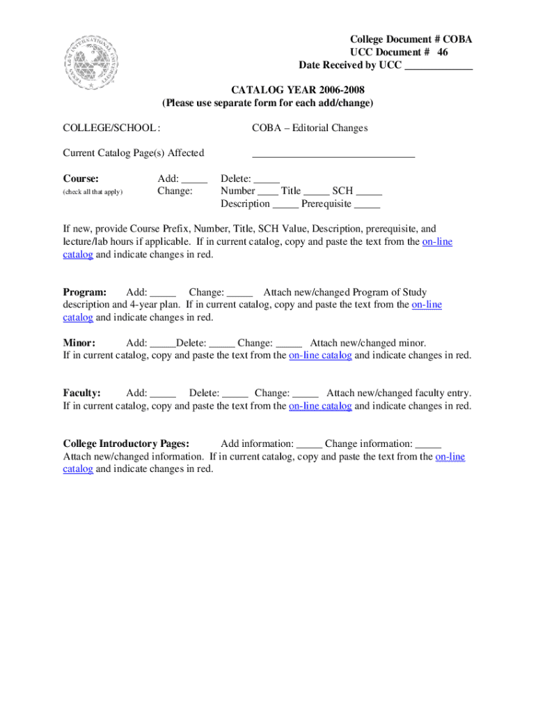 Fillable Online CATALOG YEAR 2006-2008 (Please use separate form Fax Email Print - pdfFiller