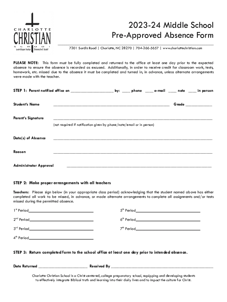 Fillable Online Pre Approved Absence Form Charlotte Christian School Fax Email Print - pdfFiller