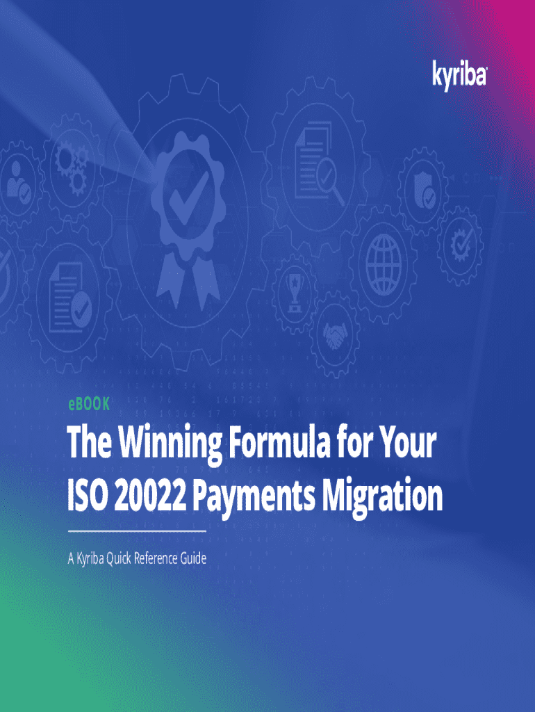 Fillable Online Speed up ISO 20022 Migration for Full Payments Benefits Fax Email Print - pdfFiller
