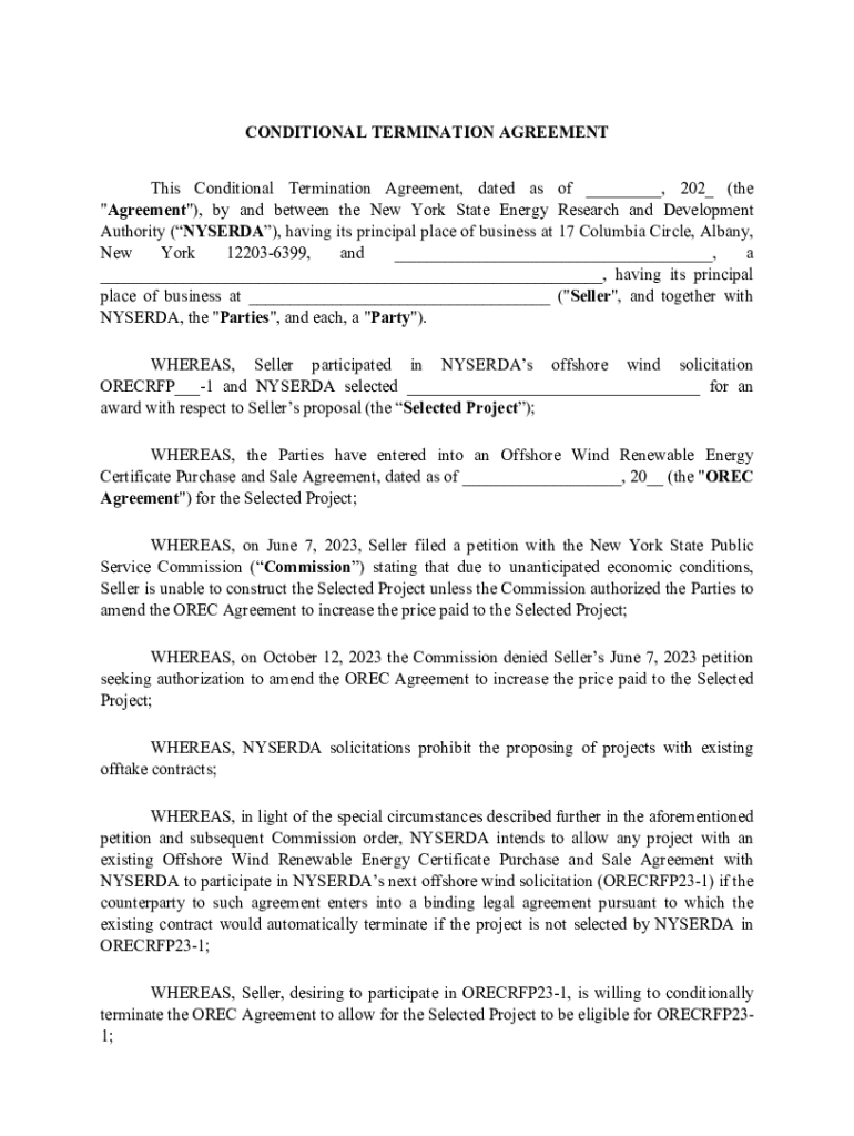 Fillable Online CONDITIONAL TERMINATION AGREEMENT ("Seller", and together ... Fax Email Print ...