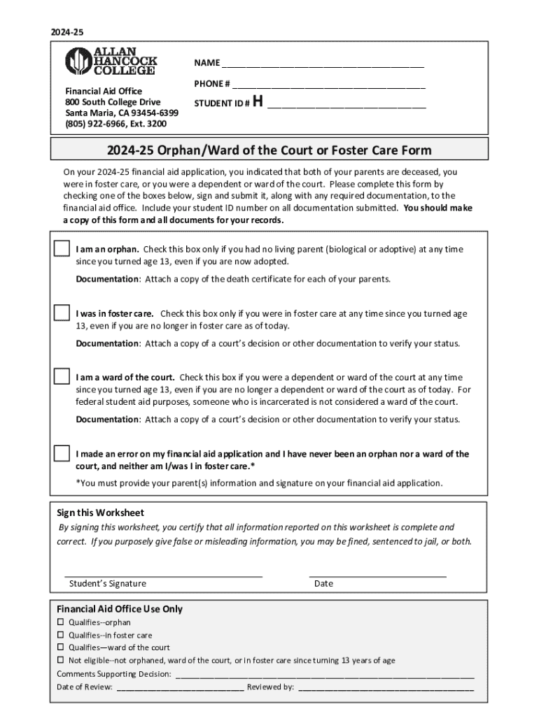 Fillable Online 2024-25 Orphan or Ward of the Court or Foster Care Form ...