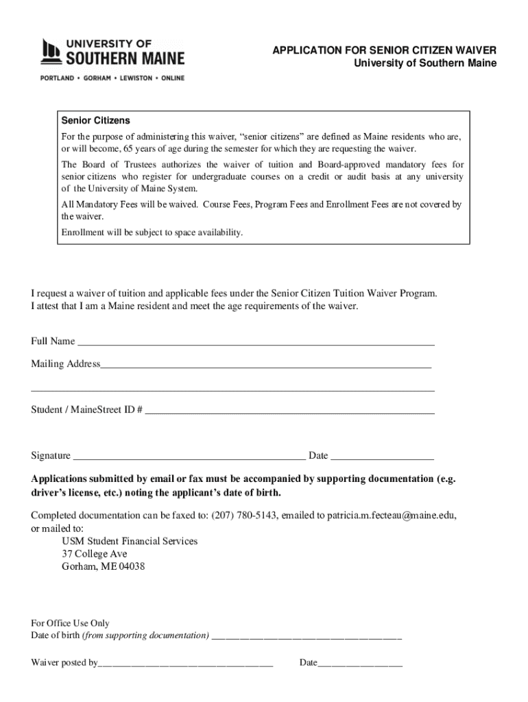 Fillable Online Senior Citizen Tuition Waiver Application Form Fax Email Print - pdfFiller