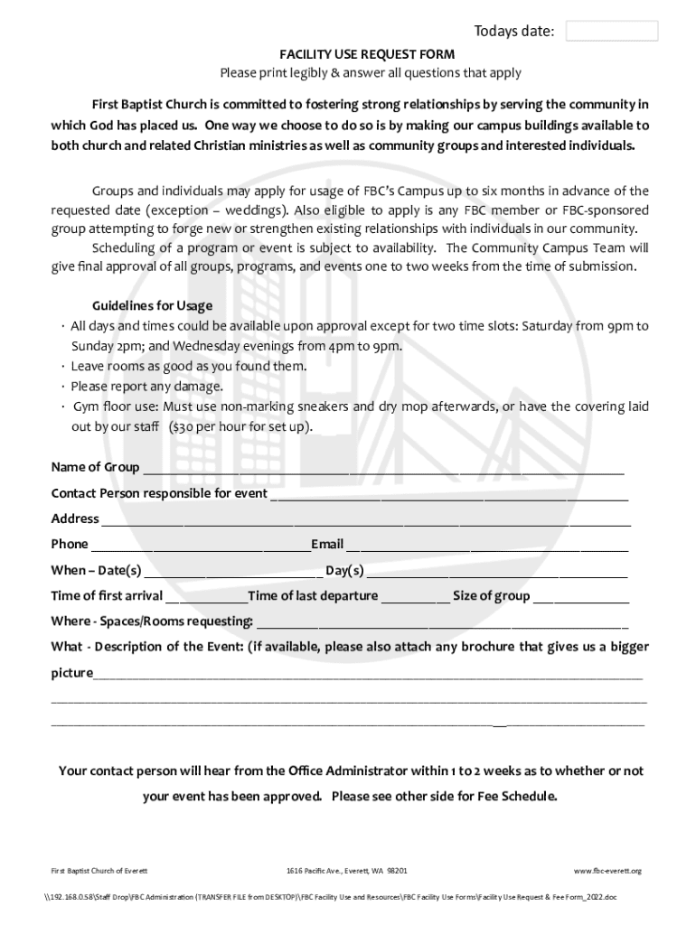 Fillable Online FACILITY USE REQUEST FORM Please print legibly & ... Fax Email Print - pdfFiller