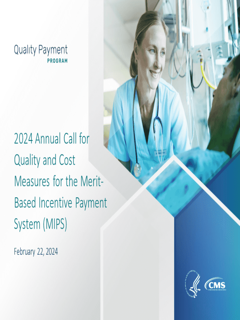 Fillable Online 2024 MIPS Annual Call for Quality Measures Fact Sheet ...