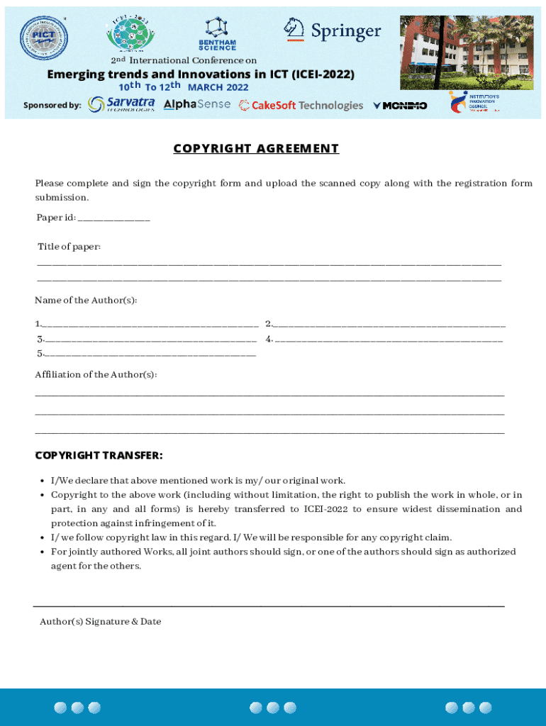 Fillable Online Copyright Agreement for Icei-2022 Conference Papers Fax Email Print - pdfFiller