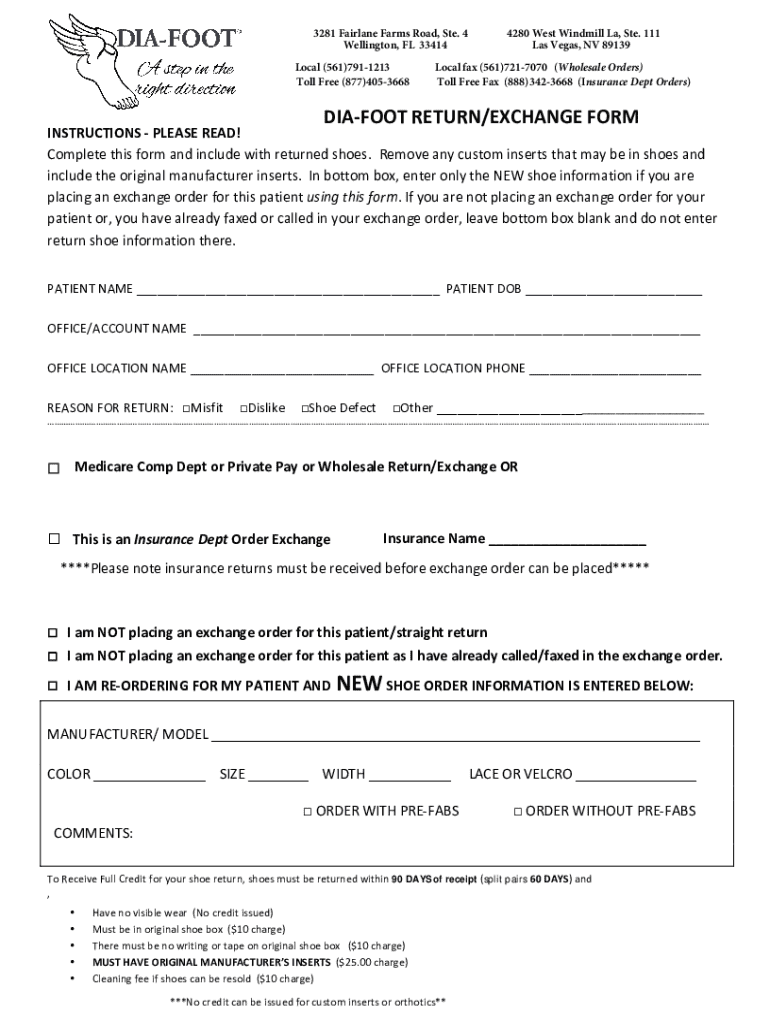 Fillable Online DIA-FOOT RETURN/EXCHANGE FORM Fax Email Print - pdfFiller