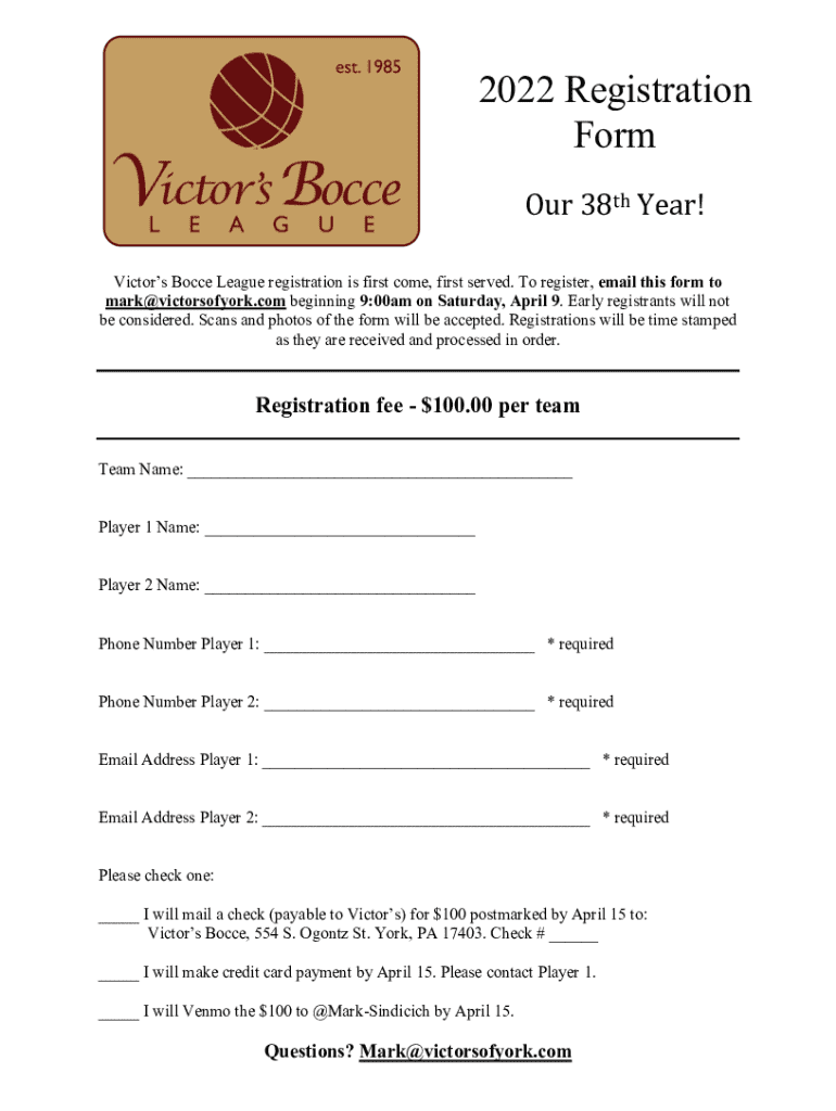 Fillable Online Victor's Bocce League Registration 2022 - Sign up Now! Fax Email Print - pdfFiller