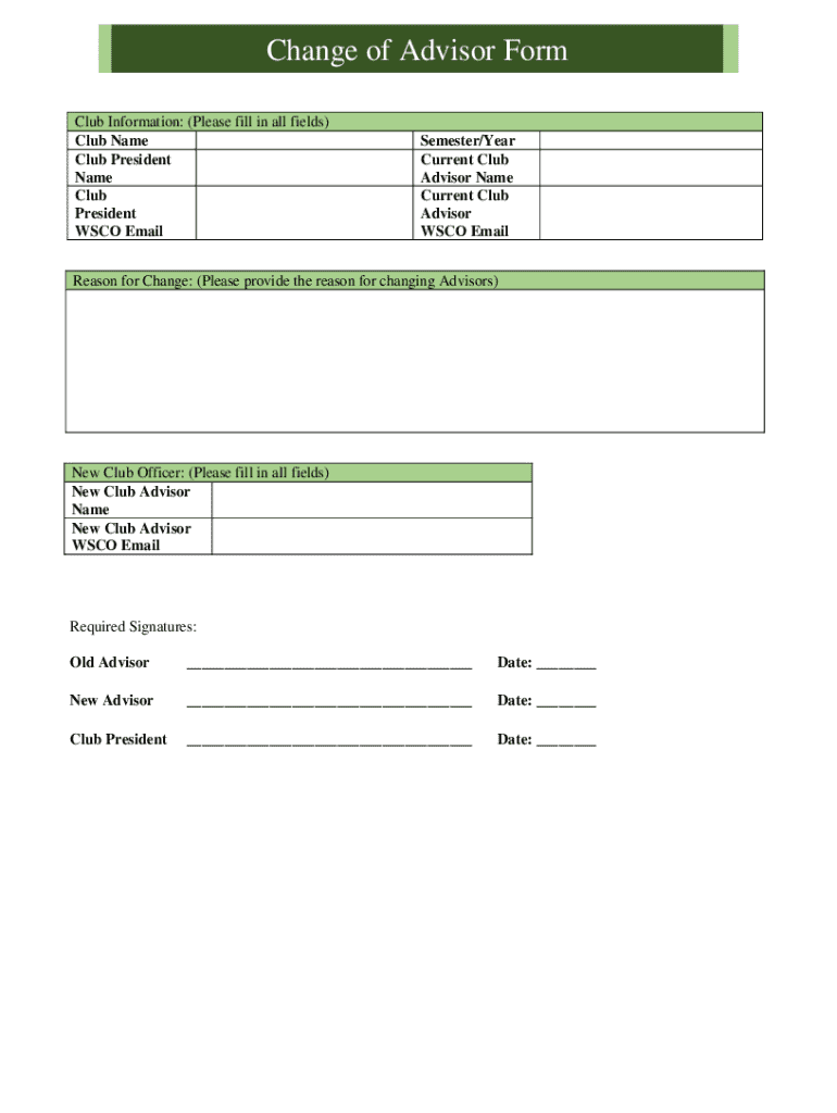 Fillable Online Change of Club Adviser Request Form Fax Email Print ...