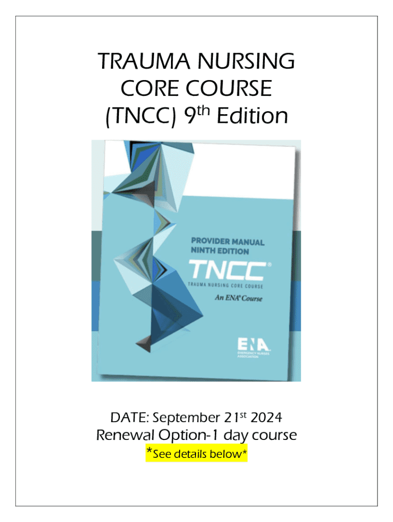 Fillable Online TRAUMA NURSING CORE COURSE (TNCC) 9th Edition Fax Email ...