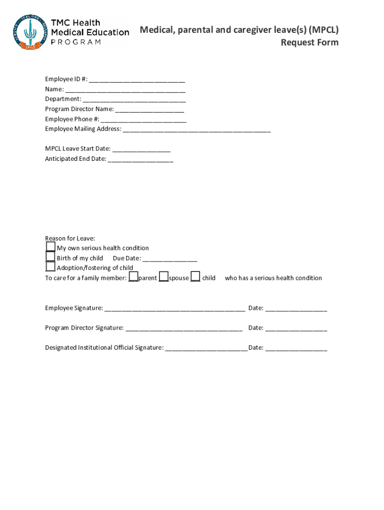 Fillable Online Medical, parental and caregiver leave(s) (MPCL) Request Form Fax Email Print ...