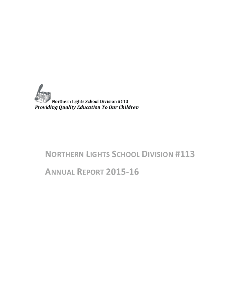 Fillable Online Northern Lights School Division #113 ANNUAL REPORT ...
