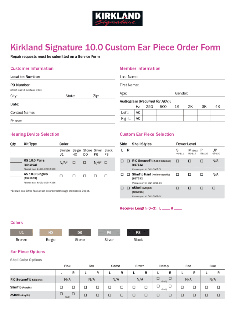 Fillable Online Kirkland Signature 10.0 Custom Ear Piece Order Form Fax ...