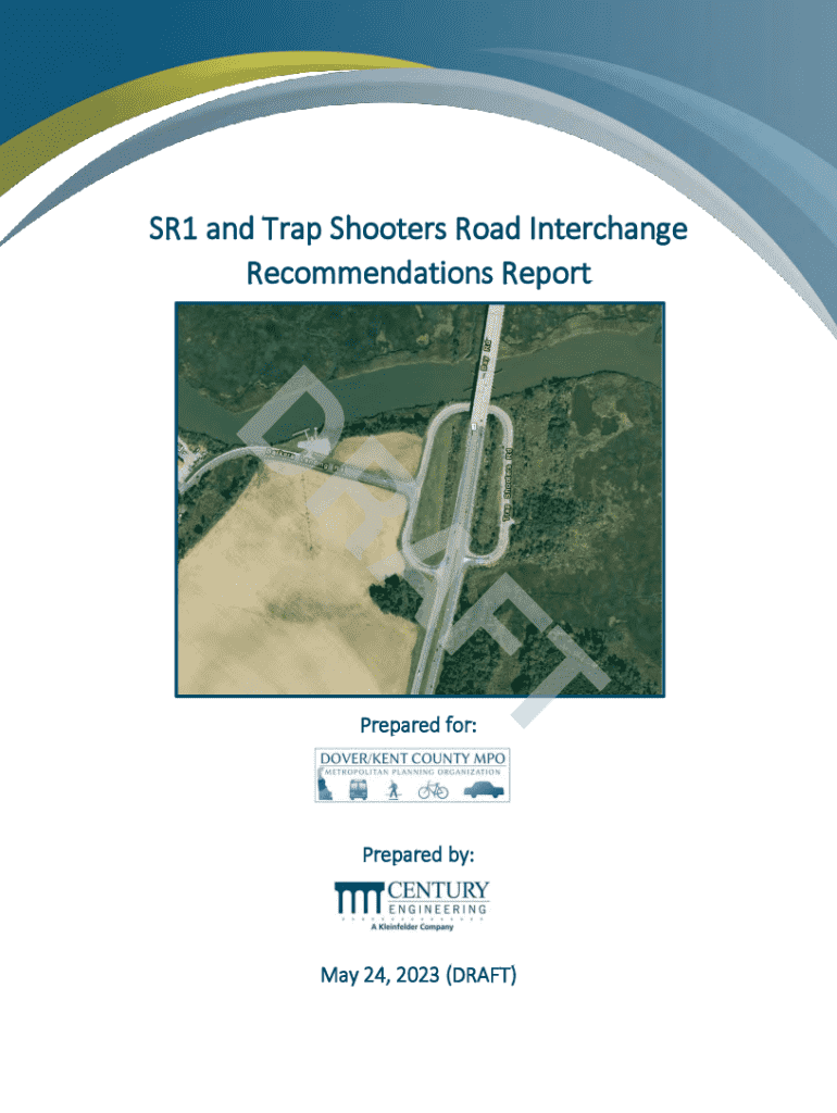 Fillable Online SR1 and Trap Shooters Road Interchange - Dover Kent MPO Fax Email Print - pdfFiller