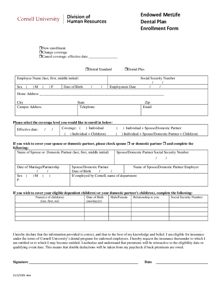 Fillable Online Endowed MetLife Dental Plan Enrollment Form Fax Email Print - pdfFiller
