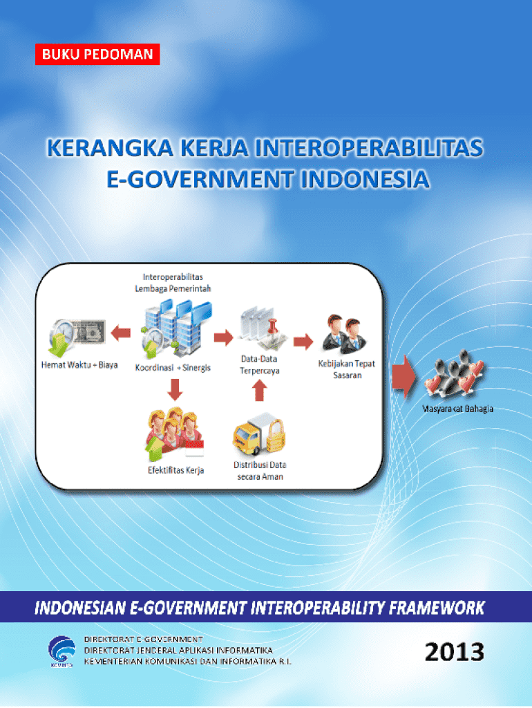 Fillable Online kerangka kerja interoperabilitas e-government indonesia Fax Email Print - pdfFiller