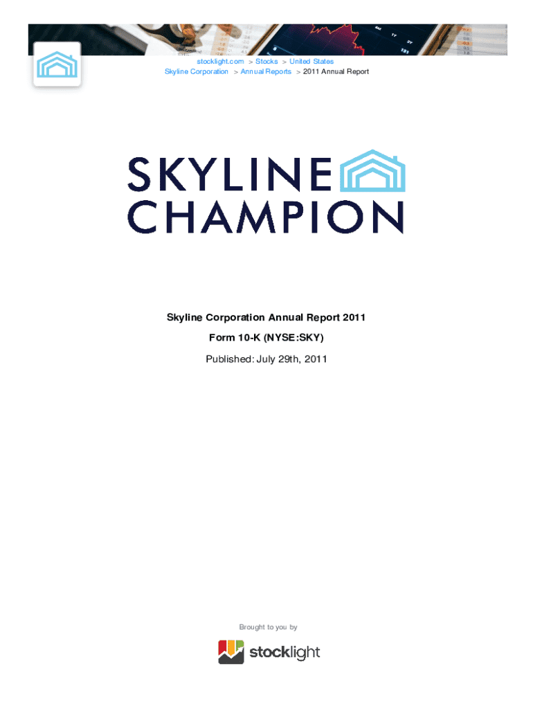 Fillable Online Skyline Corporation Annual Reports 2011 Annual Report ...